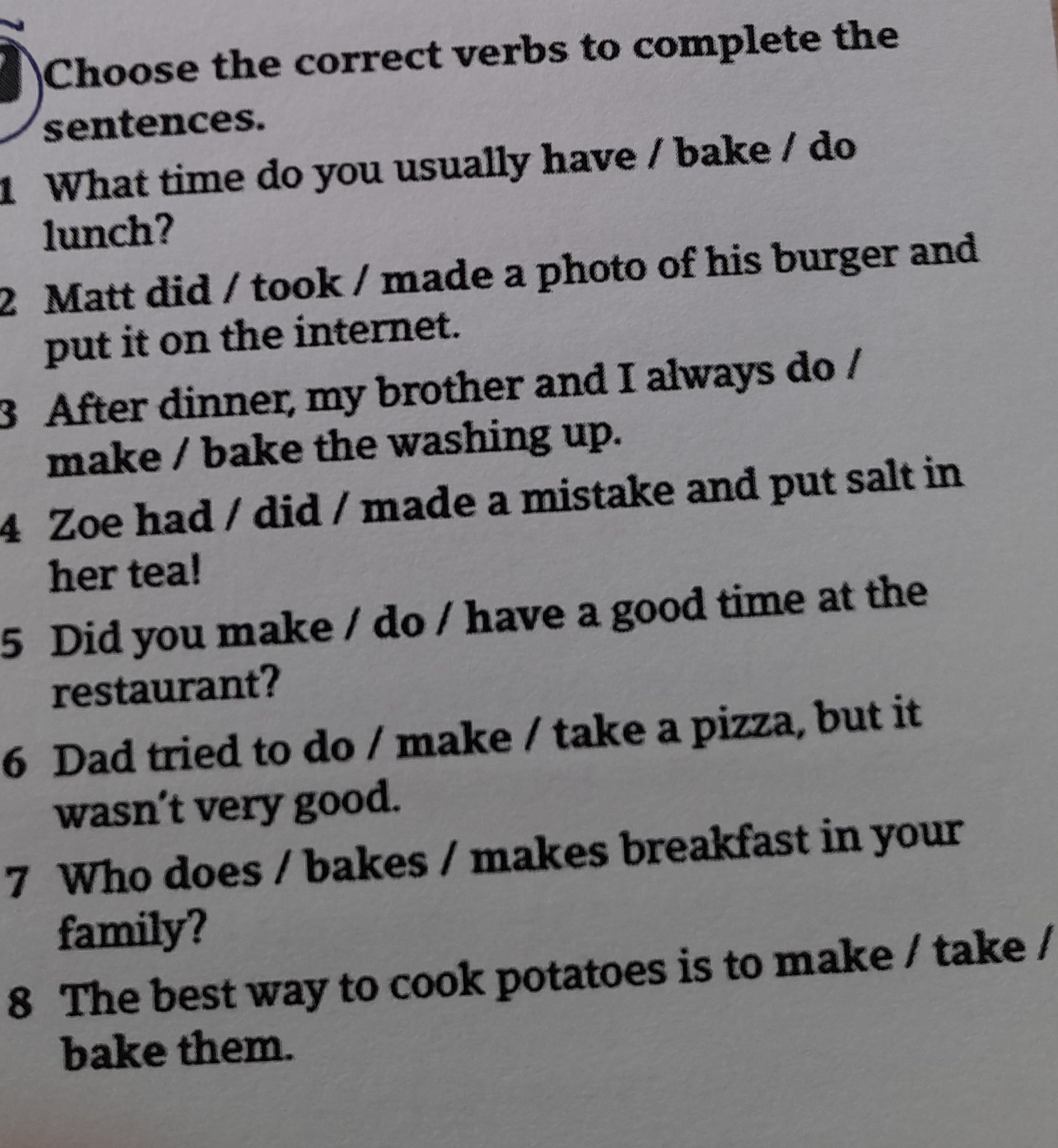 Choose the correct verbs to complete the | StudyX