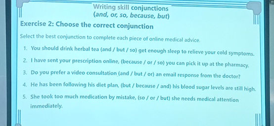 Exercise 2: Choose the correct conjunction | StudyX