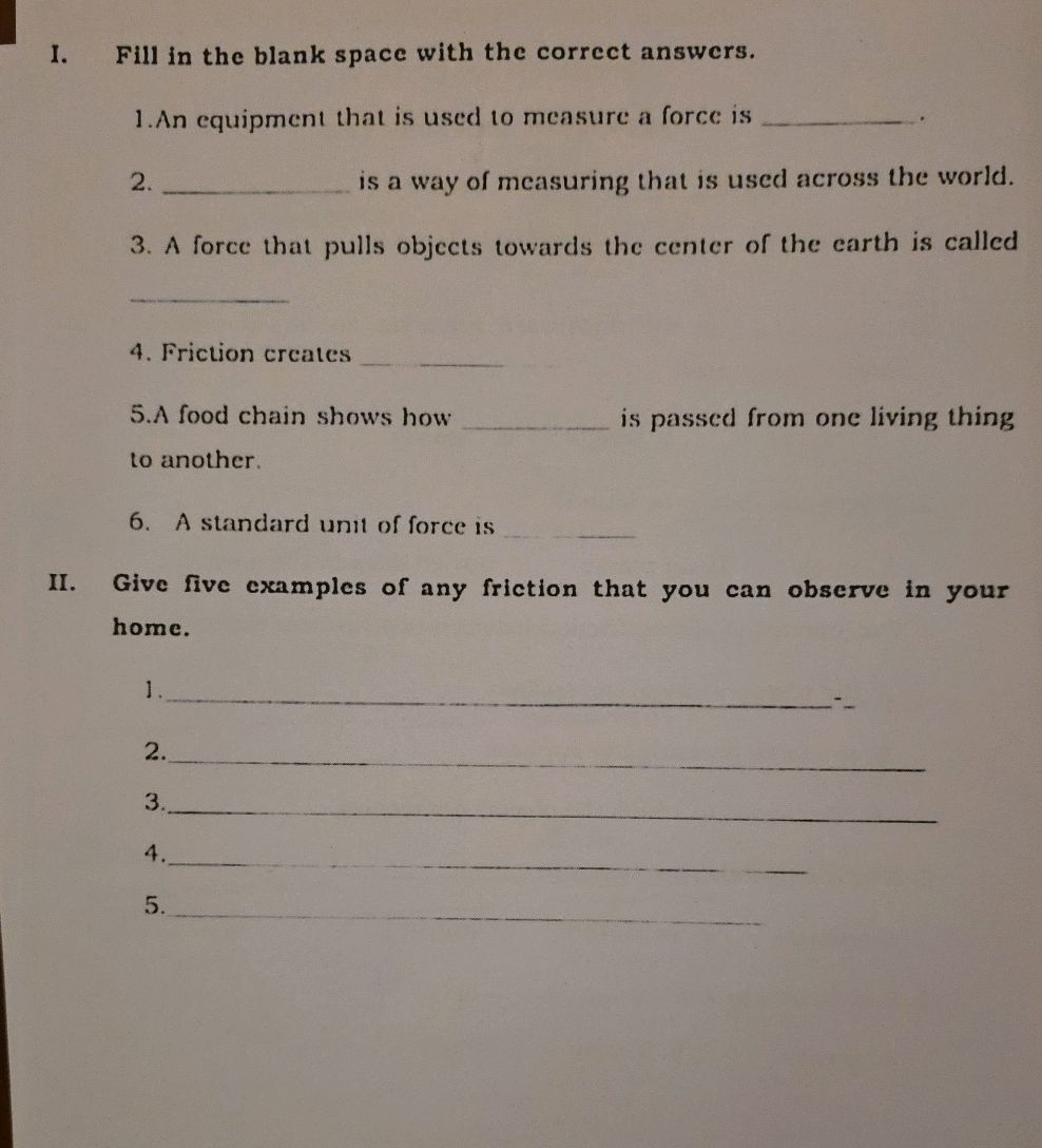 I. Fill in the blank space with the correct | StudyX