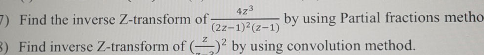 7) Find the inverse Z-transform of $ | StudyX