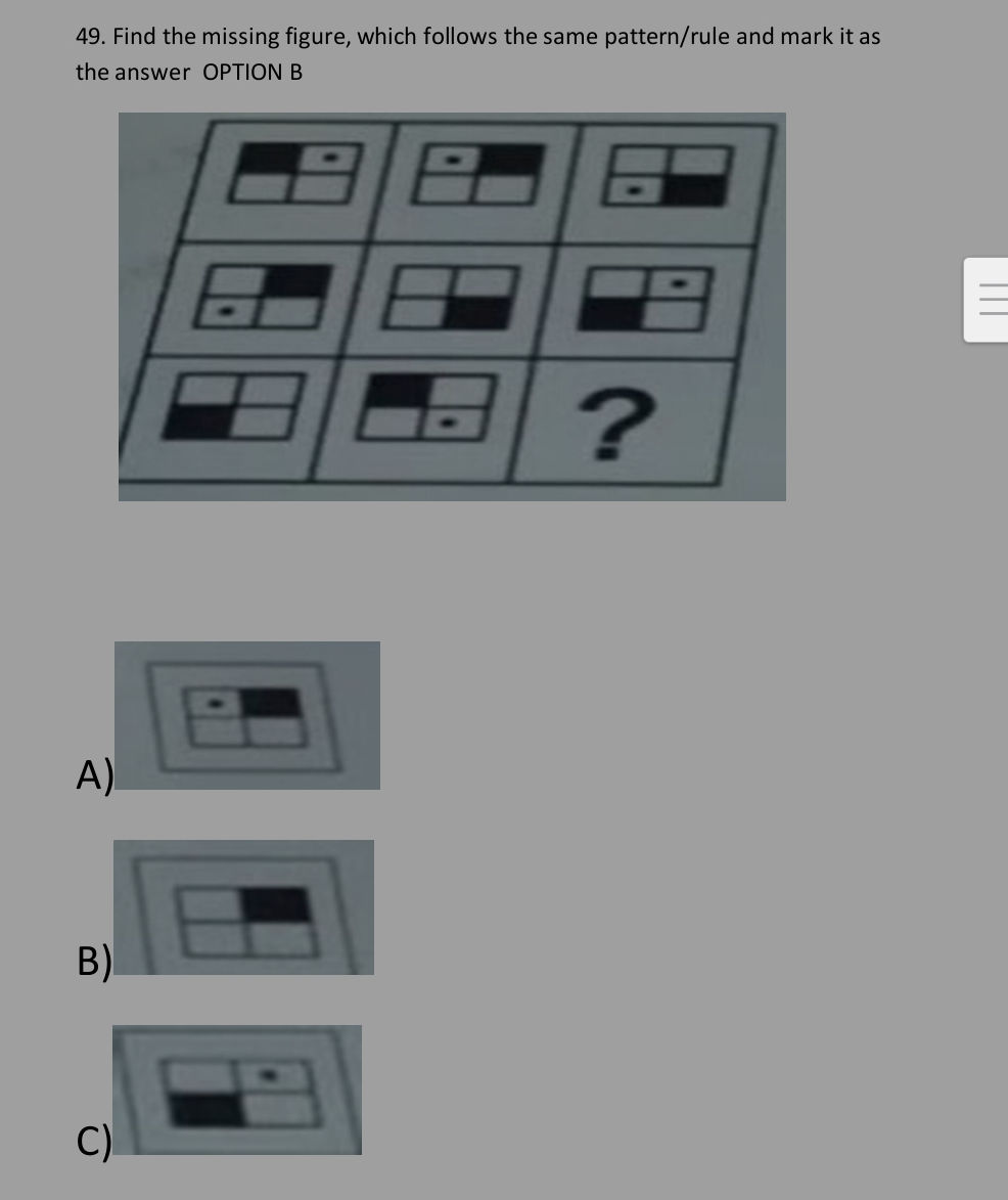49. Find the missing figure, which follows | StudyX