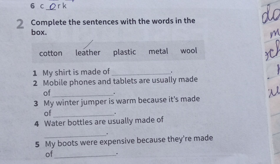 Complete the sentences with the words in the | StudyX