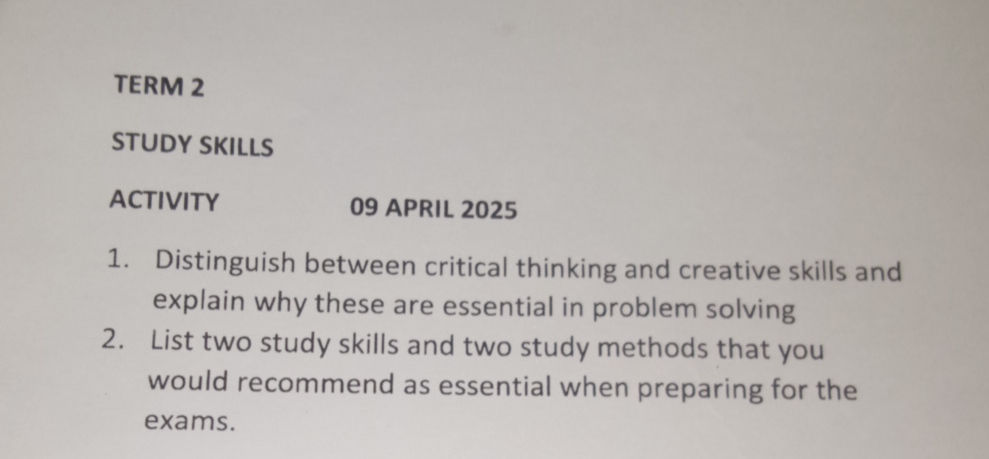 1. Distinguish between critical thinking and | StudyX