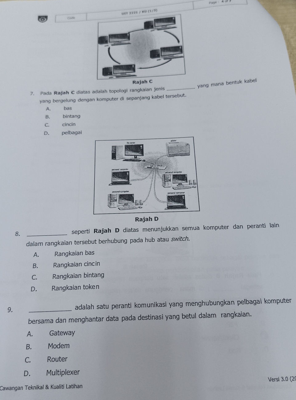 7. Pada Rajah C diatas adalah topologi | StudyX