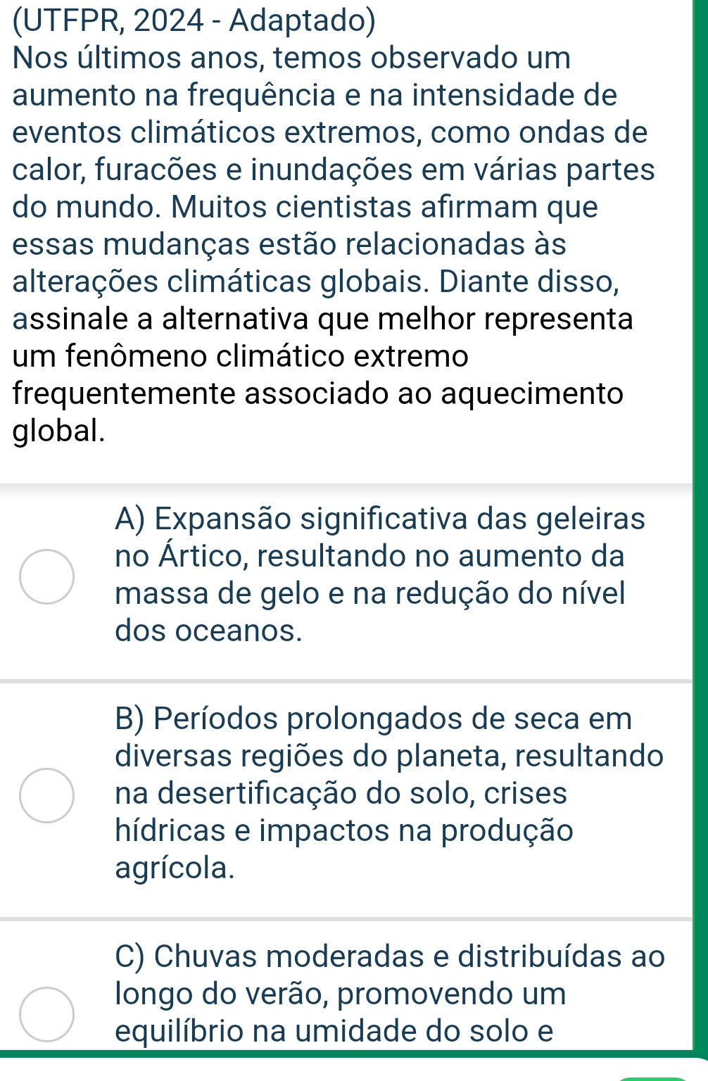 (UTFPR, 2024 - Adaptado) Nos últimos anos, | StudyX