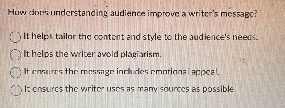How does understanding audience improve a | StudyX