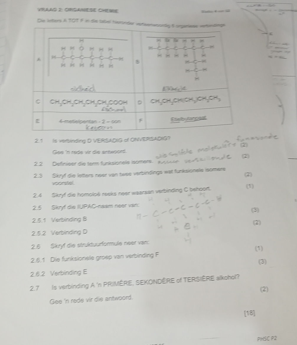 VRAAG 2: ORGANIESE CHEMIE Die letters A TOT | StudyX