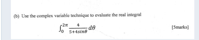 (b) Use the complex variable technique to | StudyX