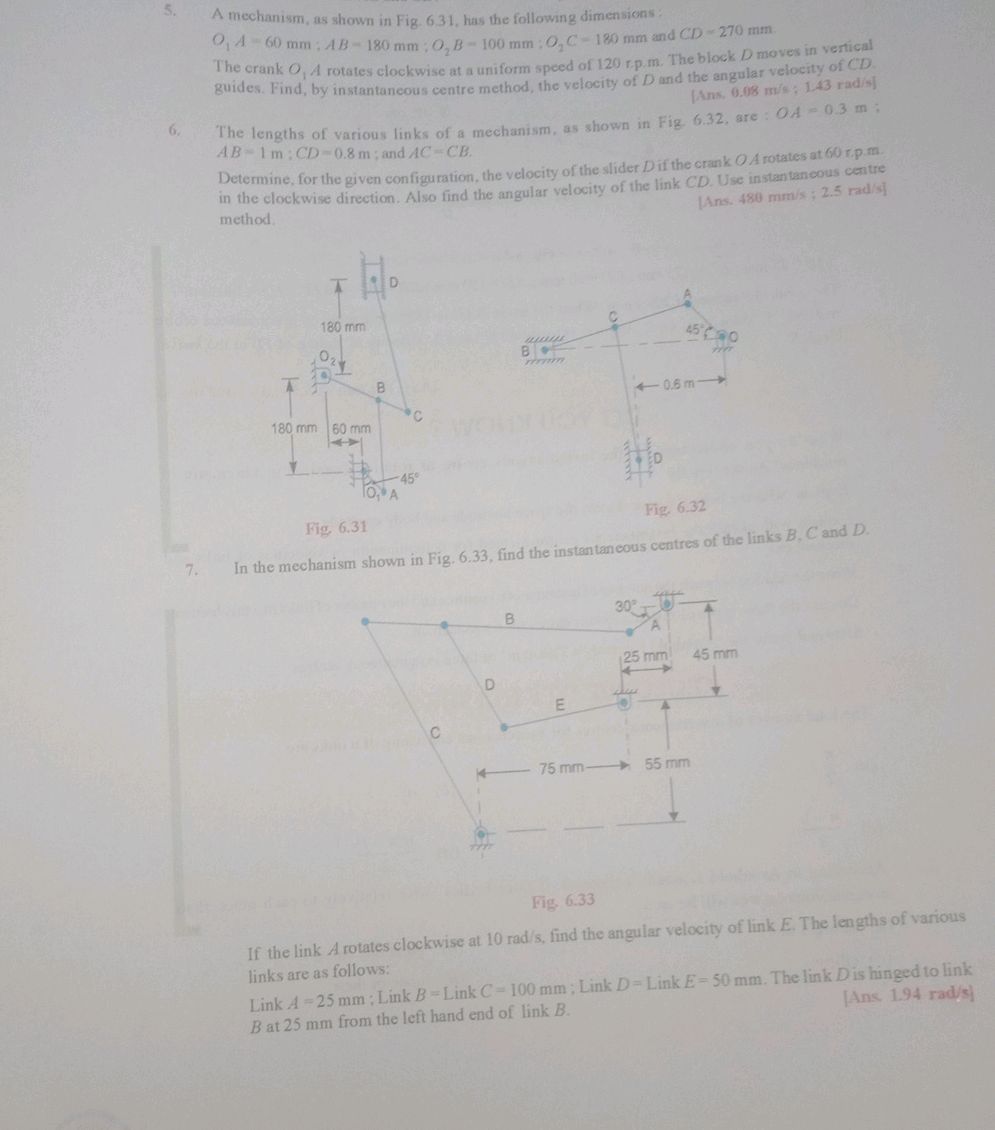 5. A mechanism, as shown in Fig. 6.31, has | StudyX