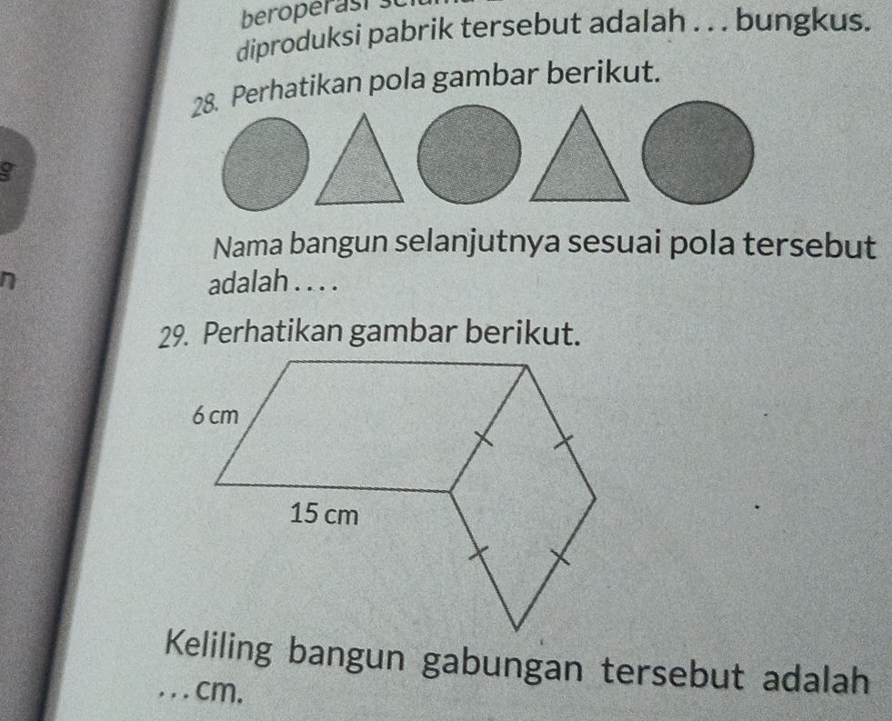 Perhatikan pola gambar berikut. ΟΔΟΔΟ Nama