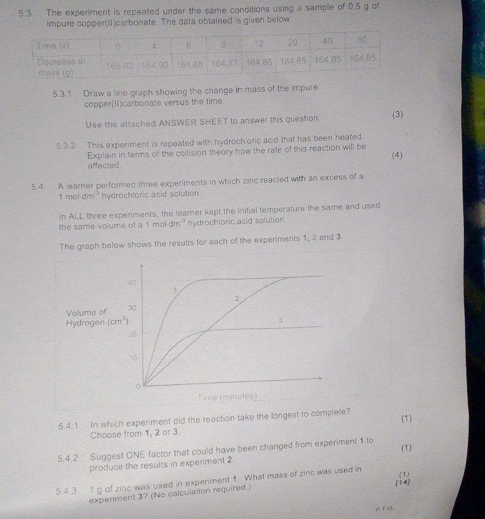 5.3 The experiment is repeated under the | StudyX