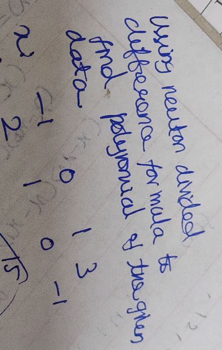 Using newton divided difference formula to | StudyX