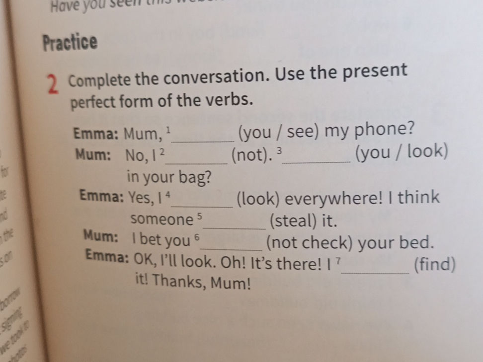 Complete the conversation. Use the present | StudyX