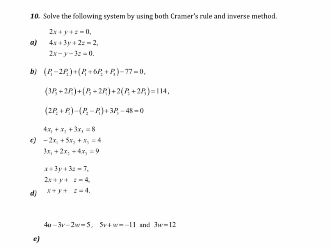 10. Solve the following system by using both | StudyX