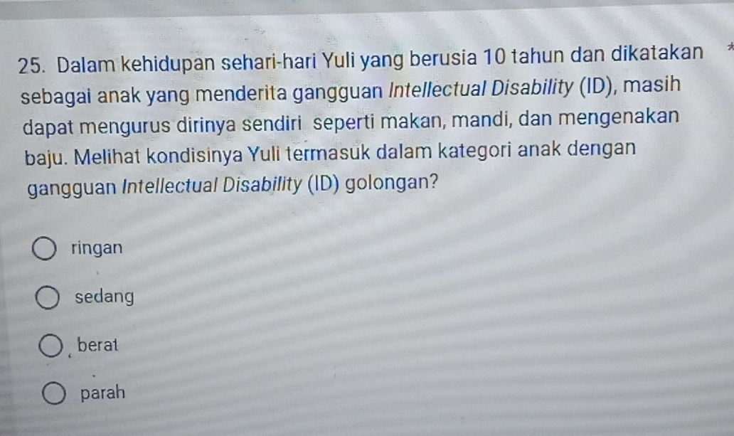 25. Dalam kehidupan sehari-hari Yuli yang | StudyX
