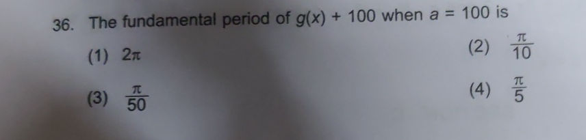 36. The fundamental period of g(x) + 100 | StudyX