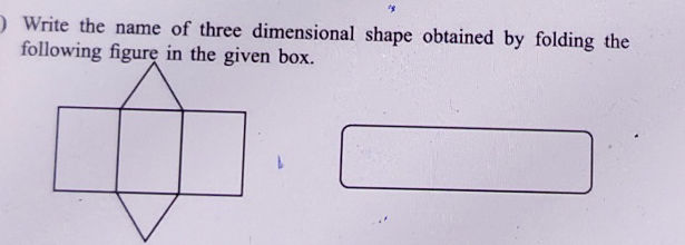 Write the name of three dimensional shape | StudyX