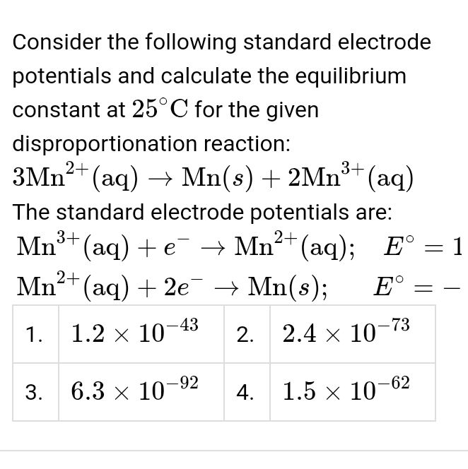 Consider the following standard electrode | StudyX