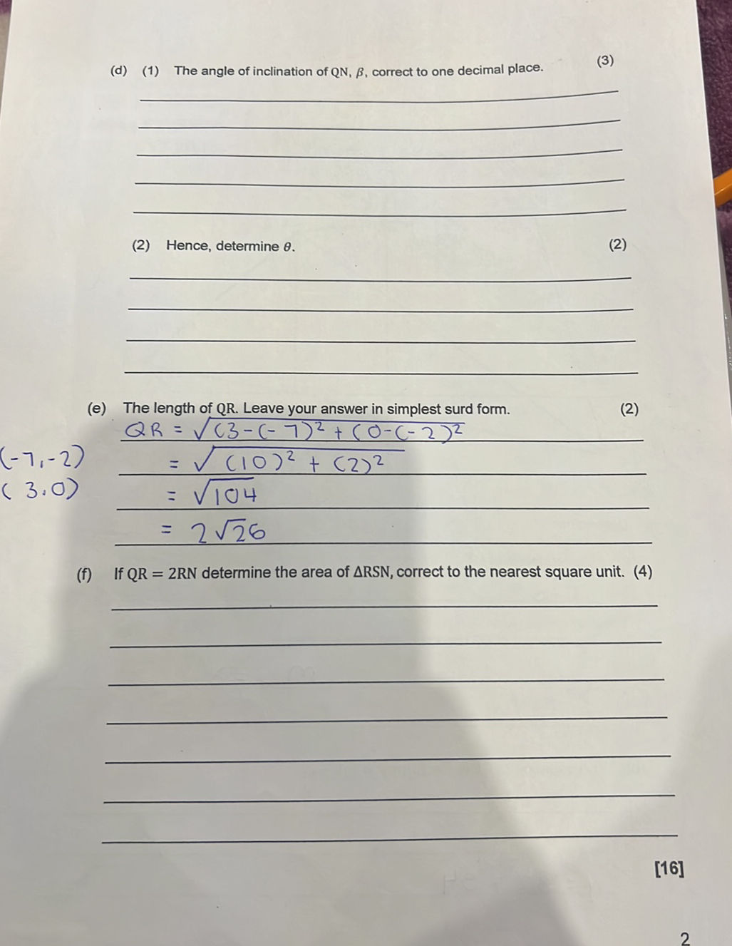 (d) (1) The angle of inclination of QN, β, | StudyX