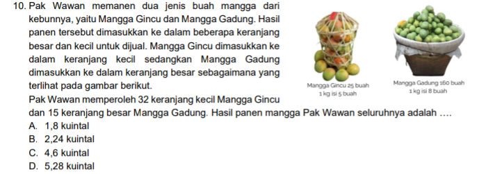 10. Pak Wawan memanen dua jenis buah mangga | StudyX