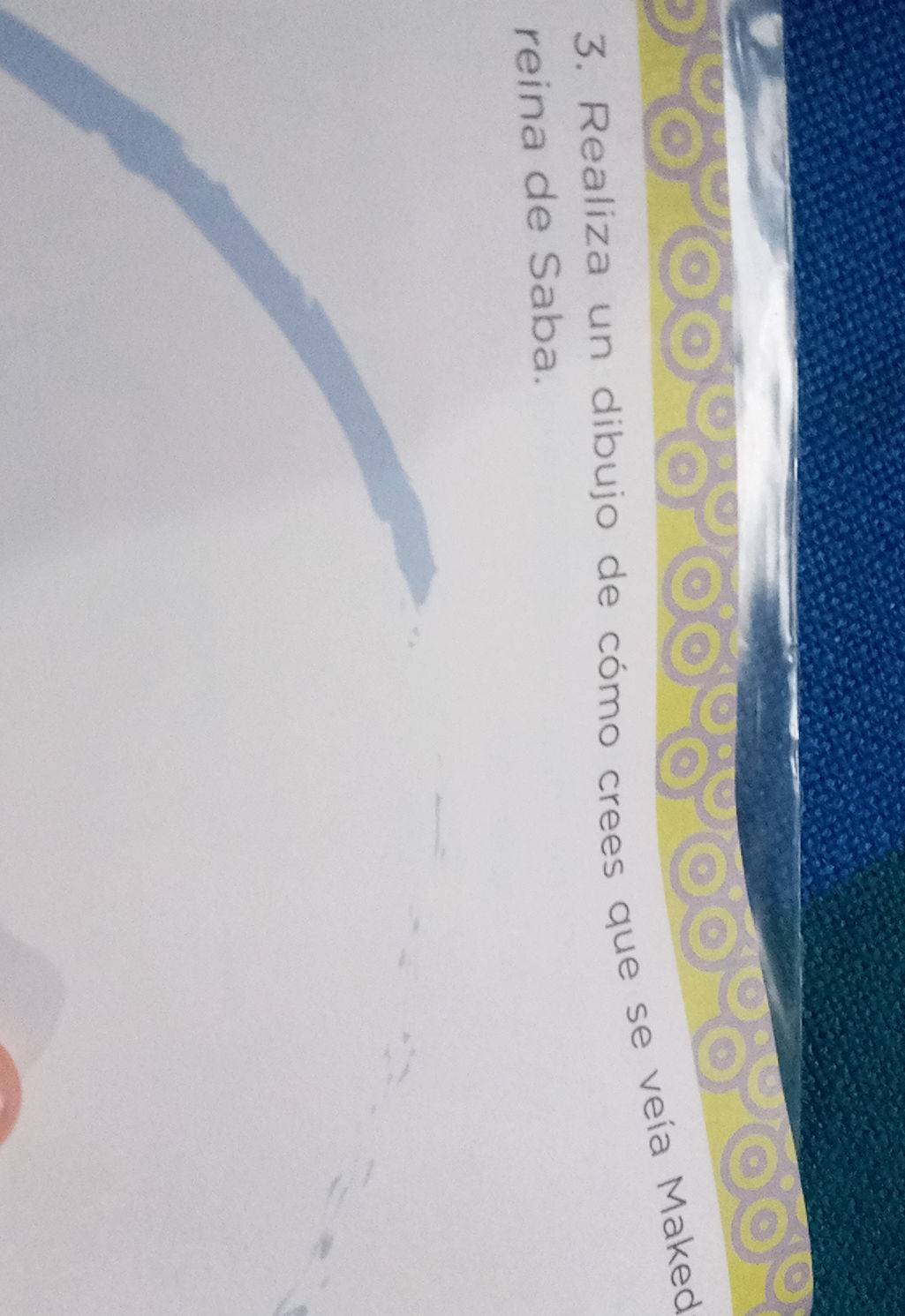 3. Realiza un dibujo de cómo crees que se | StudyX