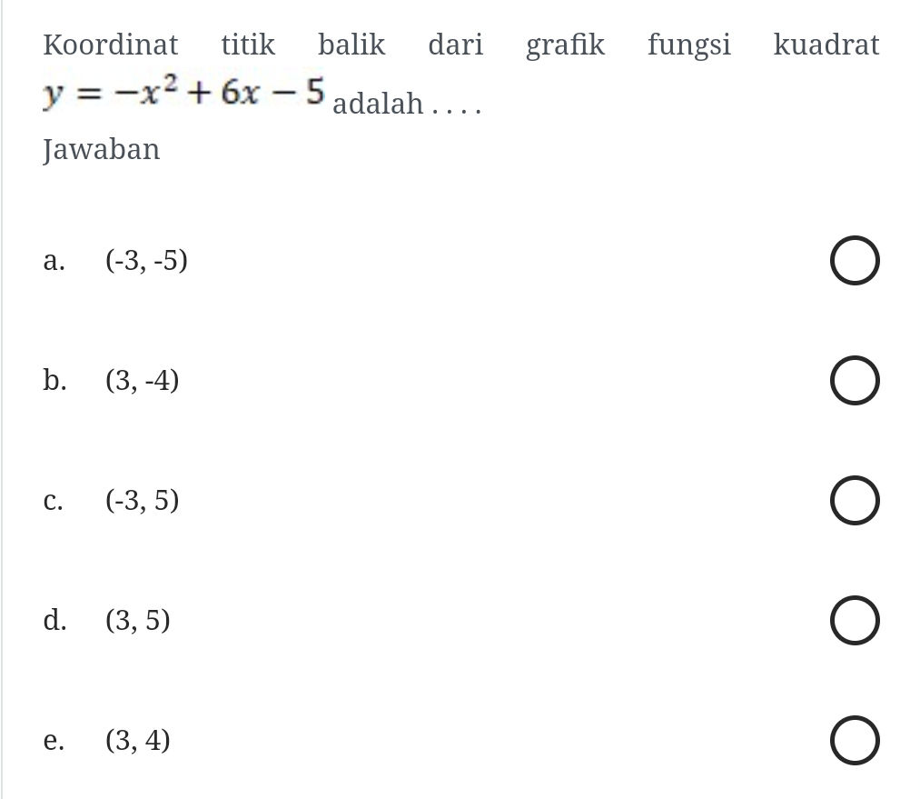 Koordinat titik balik dari grafik fungsi | StudyX