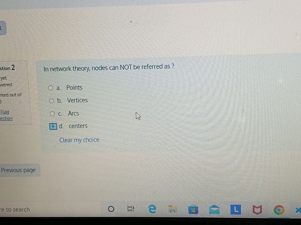 In network theory, nodes can NOT be referred | StudyX