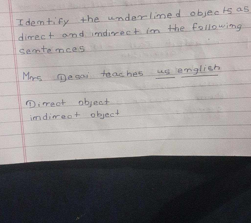 Identify the underlined objects as direct | StudyX