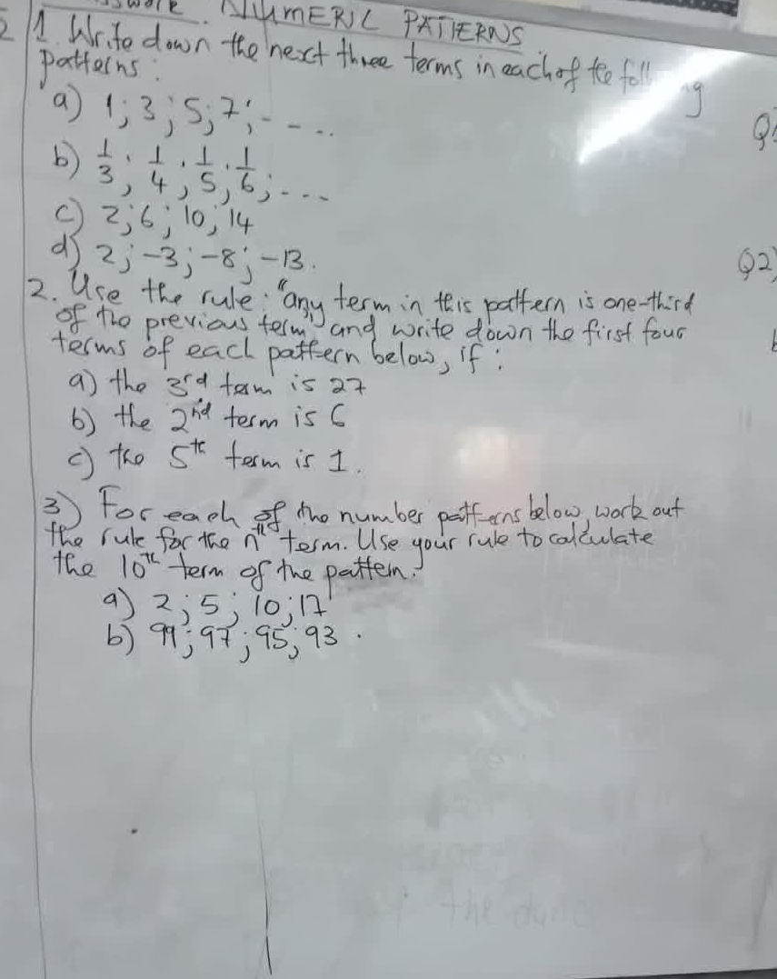 1. Write down the next three terms in each | StudyX