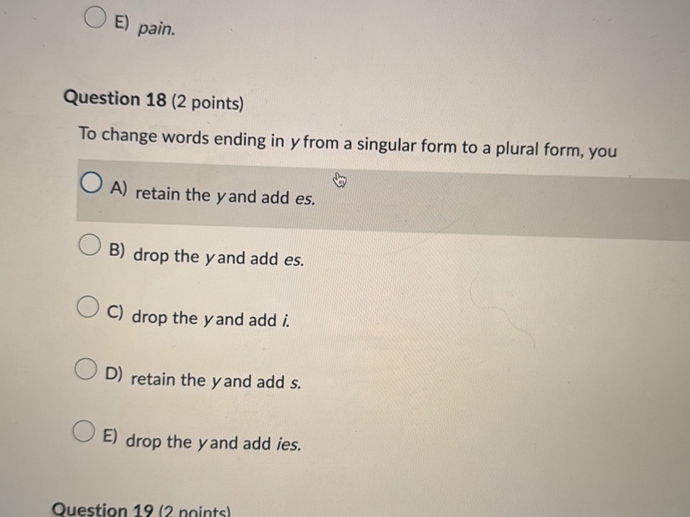 Question 18 (2 points) To change words | StudyX