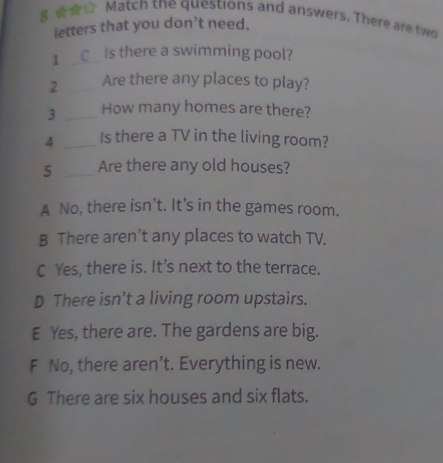 Match the questions and answers. There are | StudyX