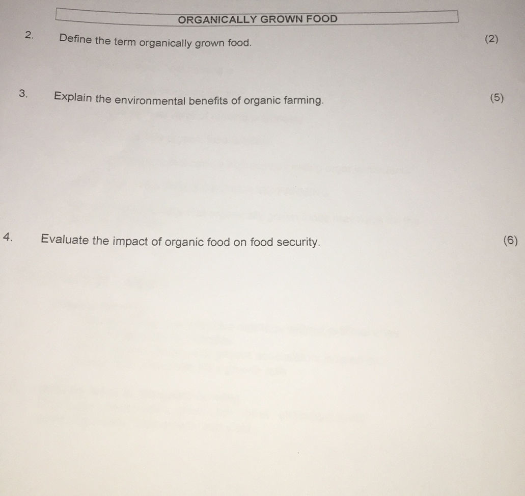 2. Define the term organically grown food. | StudyX