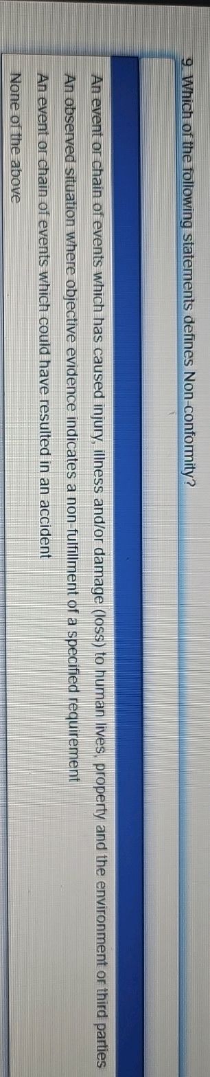 9. Which of the following statements defines | StudyX