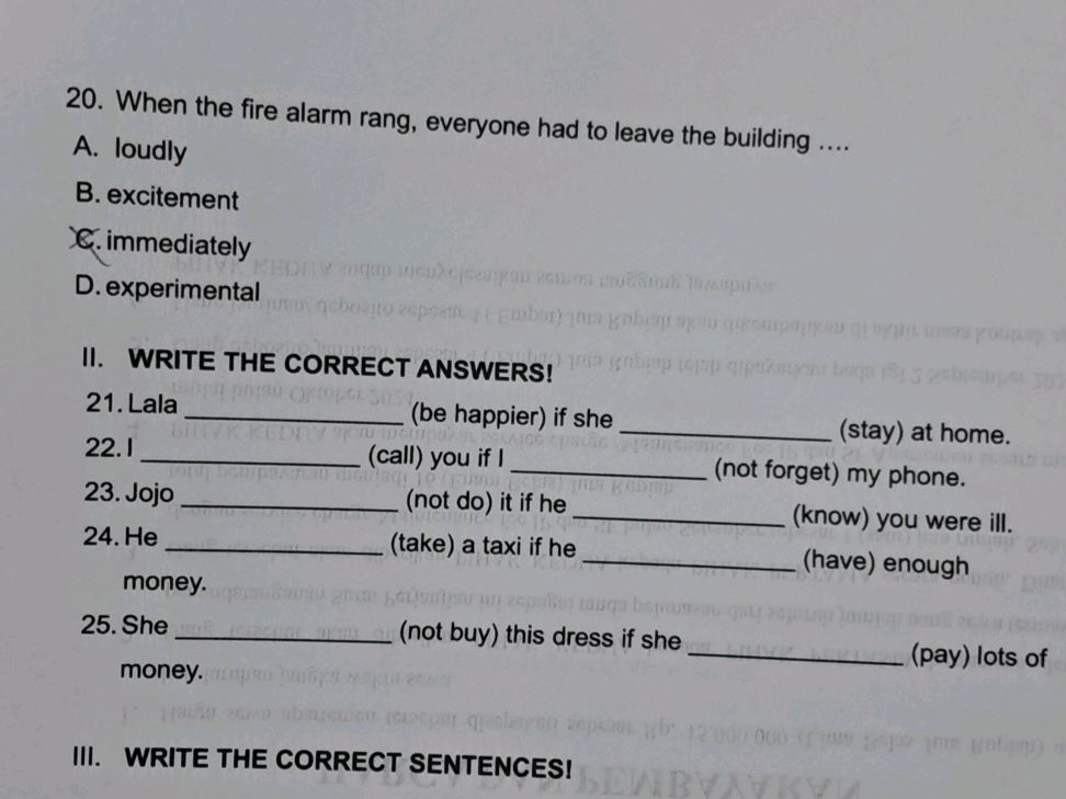 20. When the fire alarm rang, everyone had | StudyX