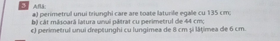 3 Află: a) perimetrul unui triunghi care | StudyX