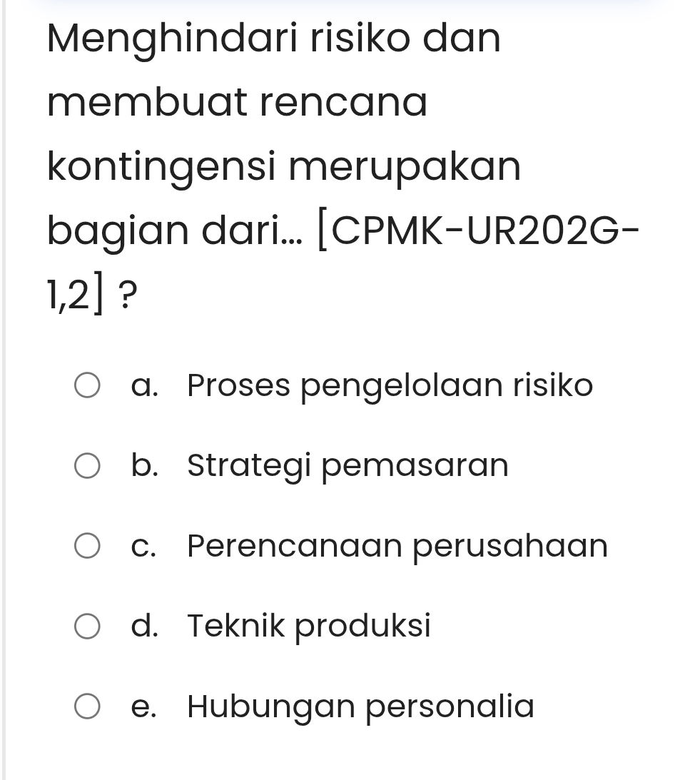 Menghindari risiko dan membuat rencana | StudyX