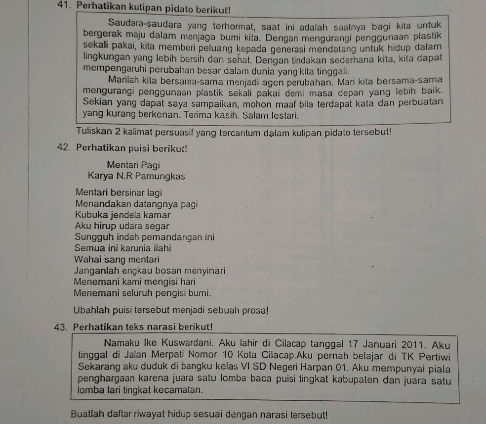 41. Perhatikan kutipan pidato berikut! | StudyX