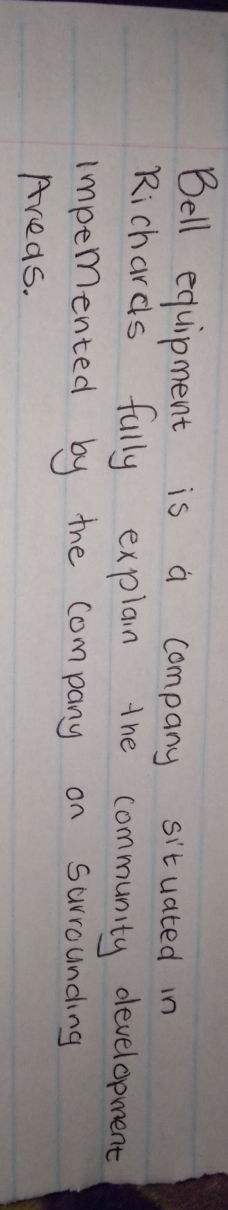 Bell equipment is a company situated in | StudyX