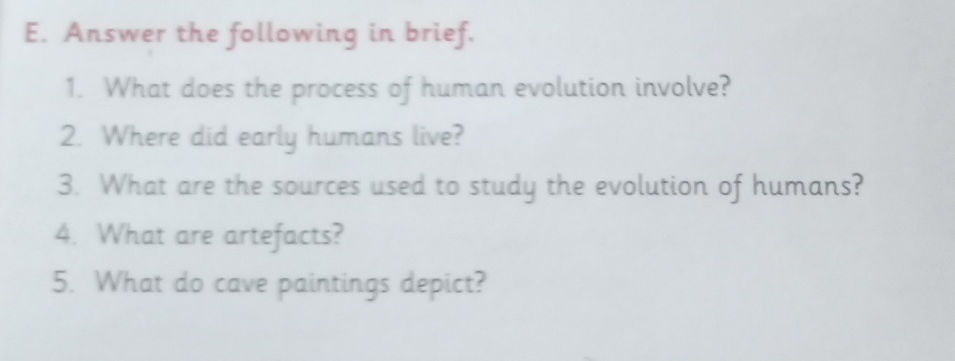 E. Answer the following in brief. 1. What | StudyX