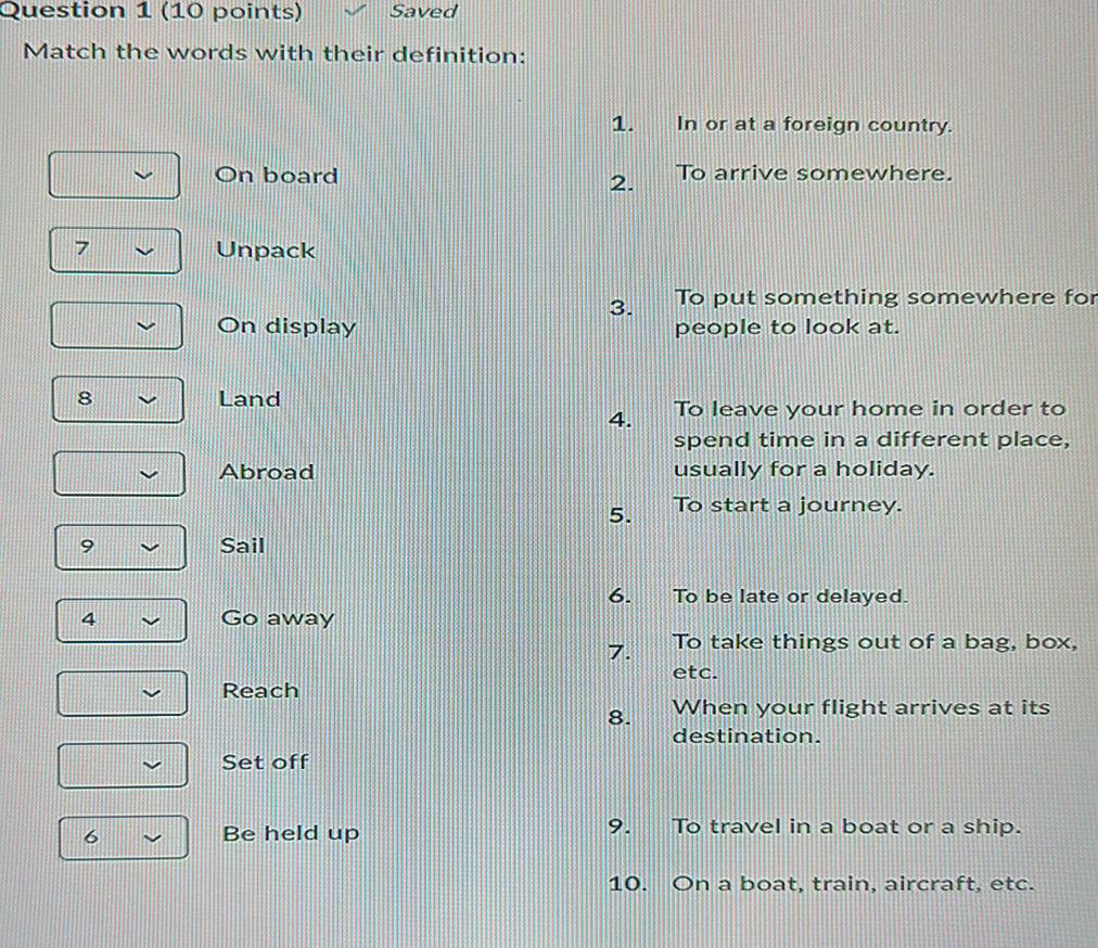 Match the words with their definition: 1. | StudyX
