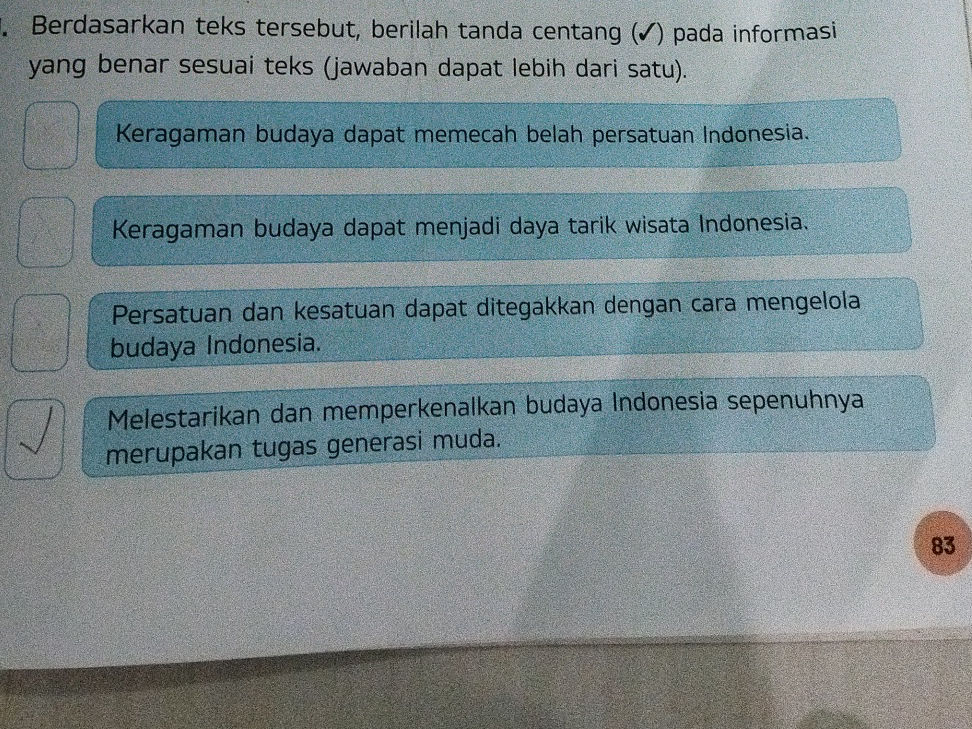 Berdasarkan teks tersebut, berilah tanda | StudyX