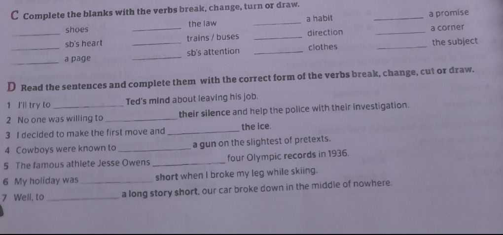 C Complete the blanks with the verbs break, | StudyX