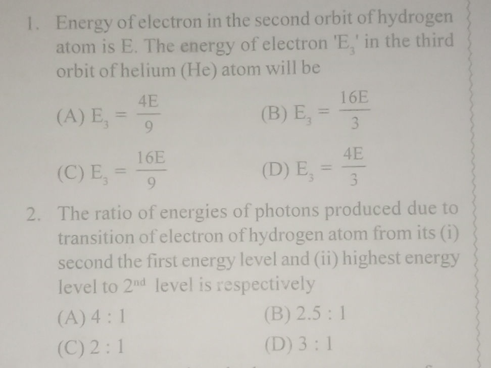 1. Energy of electron in the second orbit of | StudyX