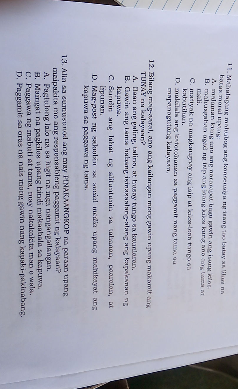 11. Mahalagang mahubog ang konsensiya ng | StudyX