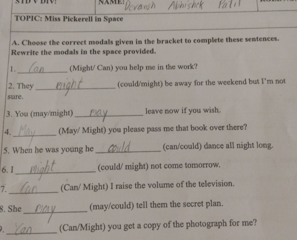 A. Choose the correct modals given in the | StudyX