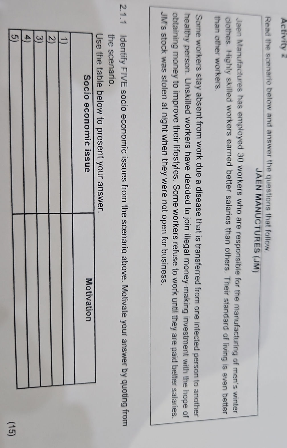 Read the scenario below and answer the | StudyX