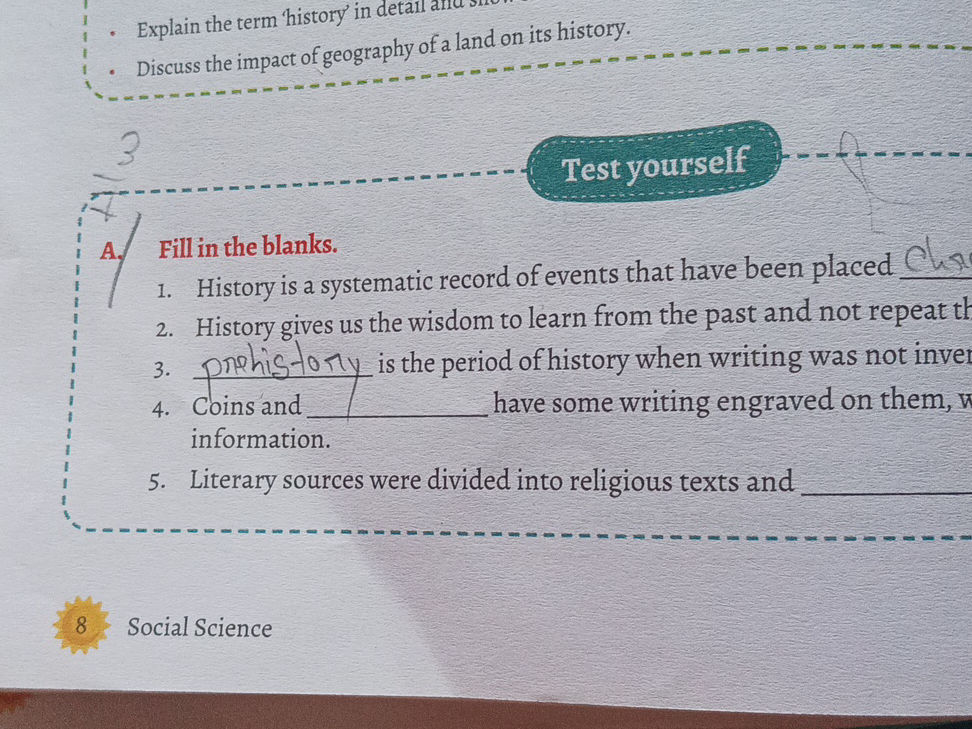 Fill in the blanks. 1. History is a | StudyX
