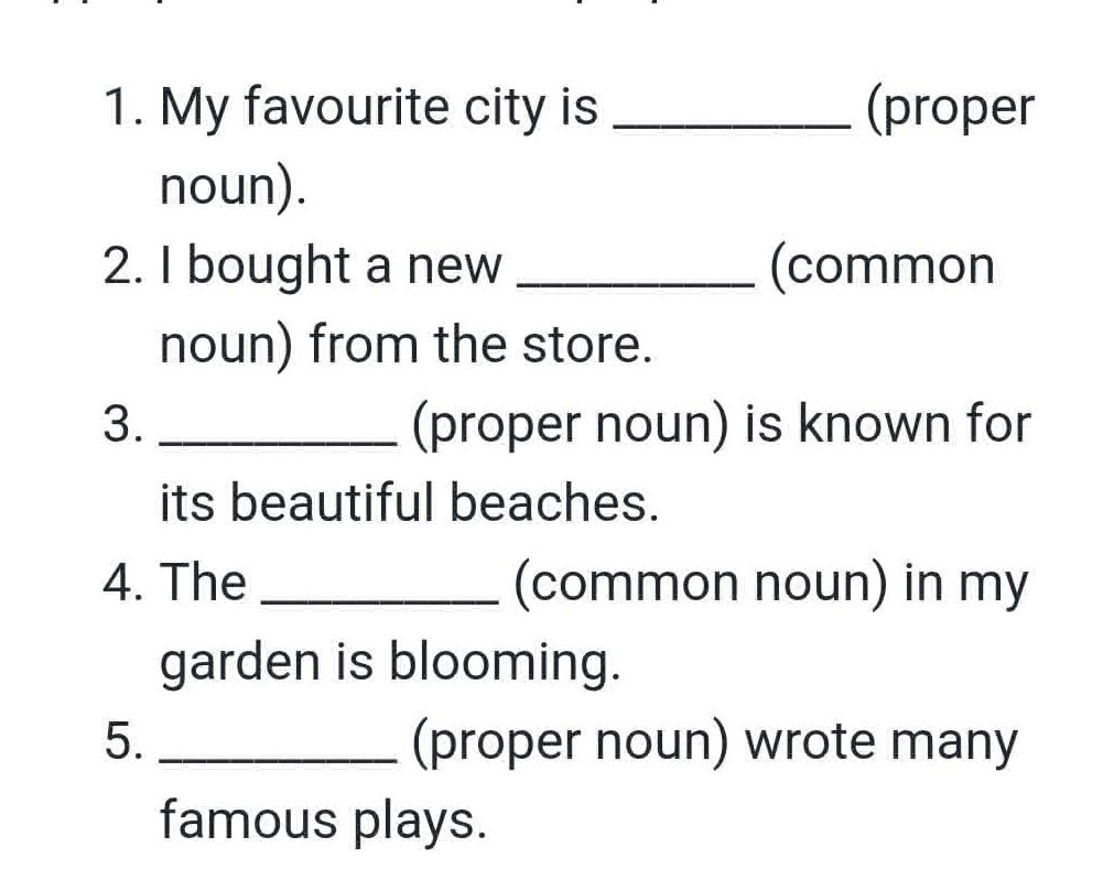 1. My favourite city is ______ (proper | StudyX