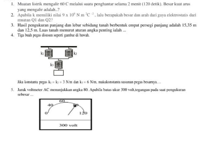 1. Muatan listrik mengalir 60 C melalui | StudyX