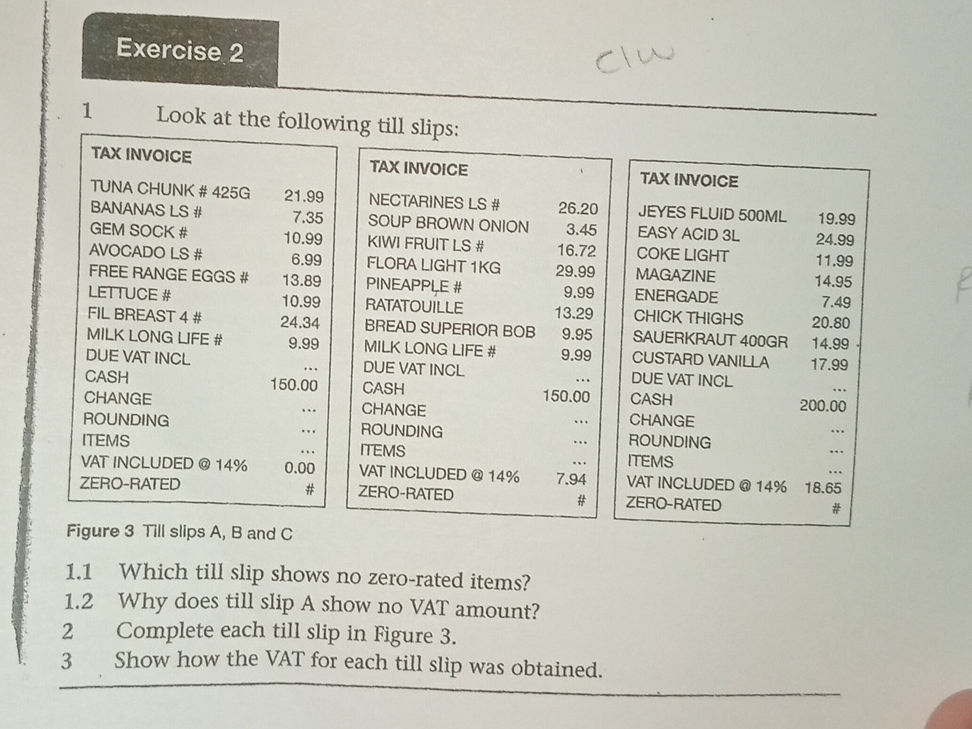 Look at the following till slips: | TAX | StudyX